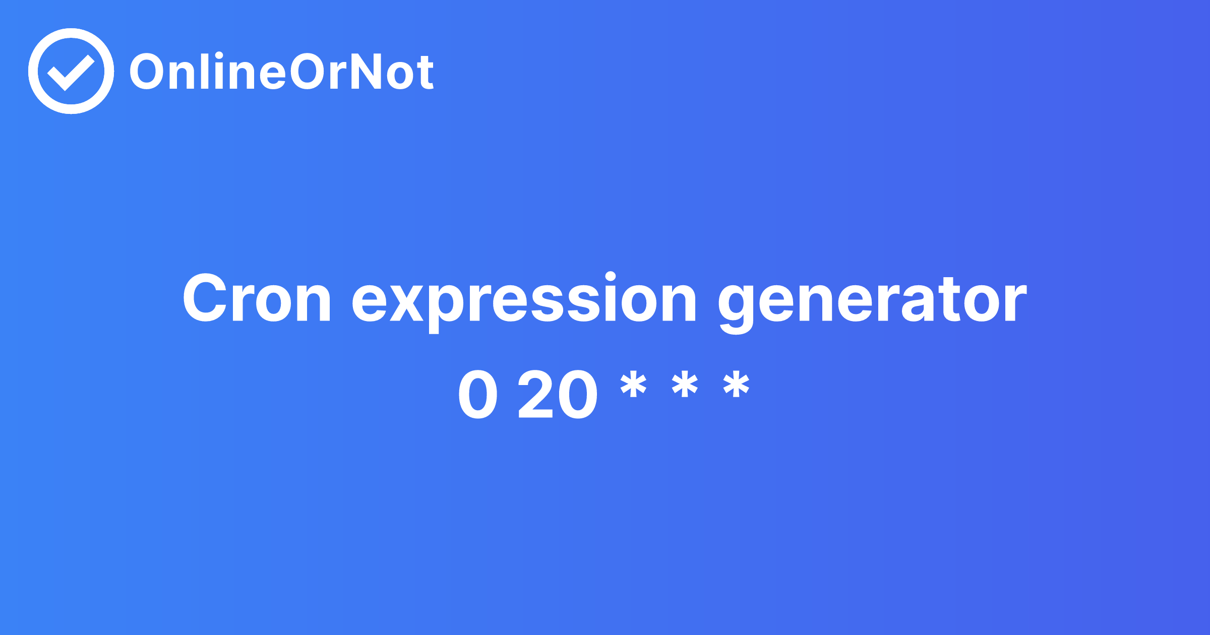 Run a Cron Job At 20:00 - OnlineOrNot