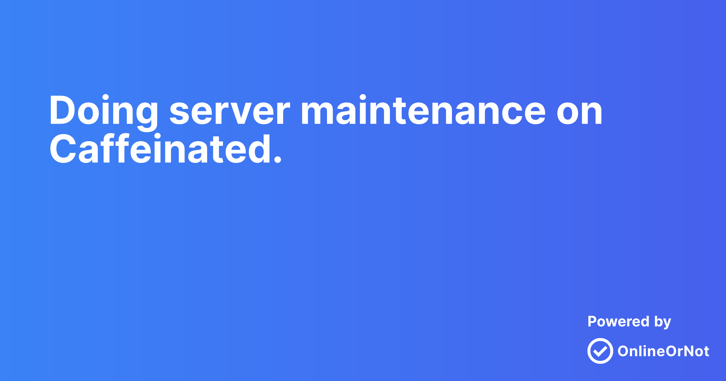 Doing server maintenance on Caffeinated. | Casterlabs Status